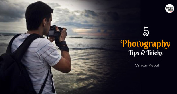 5 Tips and Tricks To Refine Your Photography | Omkar Repal