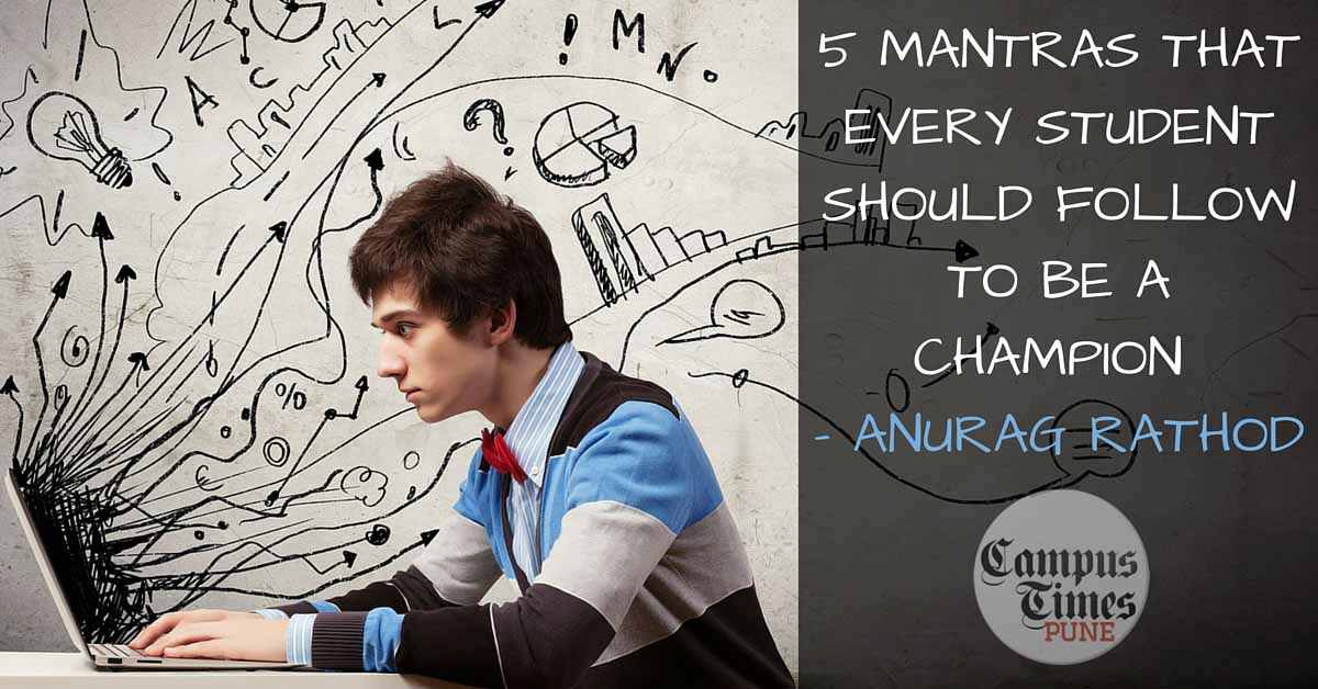 5 Success Mantras every Student Must Follow to be a Champion