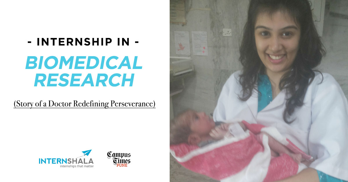 Internship in Biomedical Research – Story of a Doctor Redefining ...