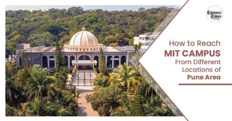 How to Reach MIT College Campus from Different Locations of Pune Area