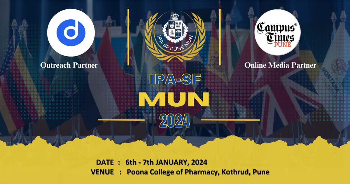 IPA-SF Pune Branch MUN 2024: Pharmacy Students Gear Up for Showcasing ...