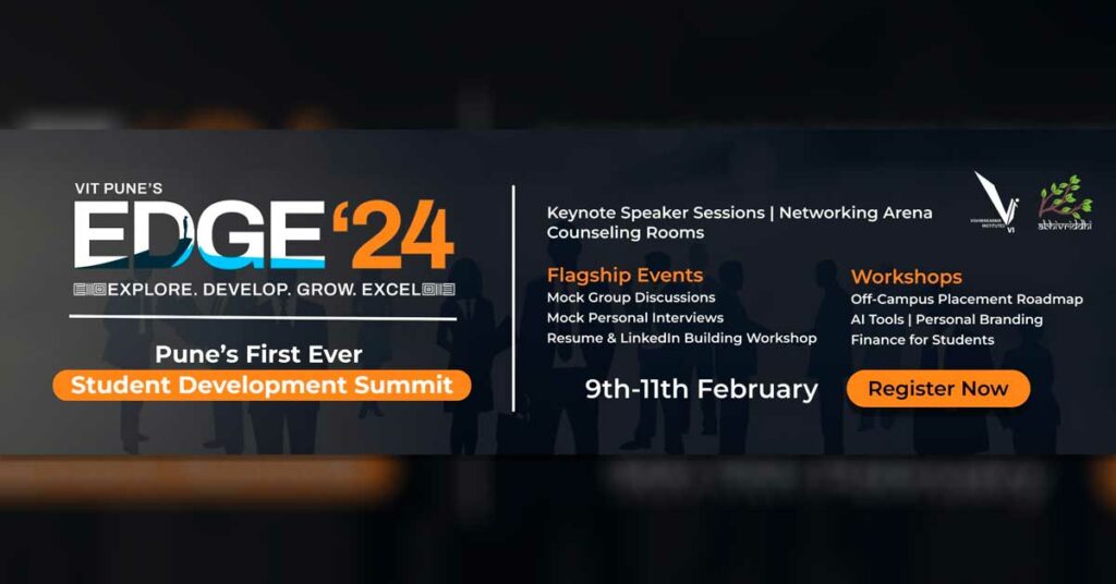 EDGE'24: VIT Pune's Summit for Growth & Excellence